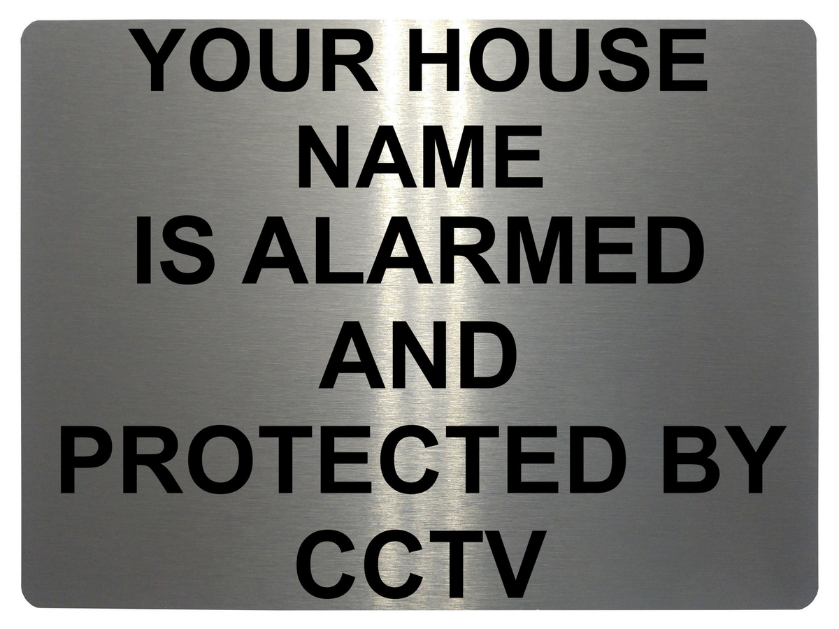 Personalised CCTV Plaques – xtra print
