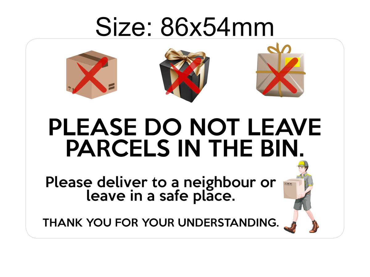 P186 Do Not Leave Parcels In The Bin Safe Place Plastic PVC Plaque Sig ...