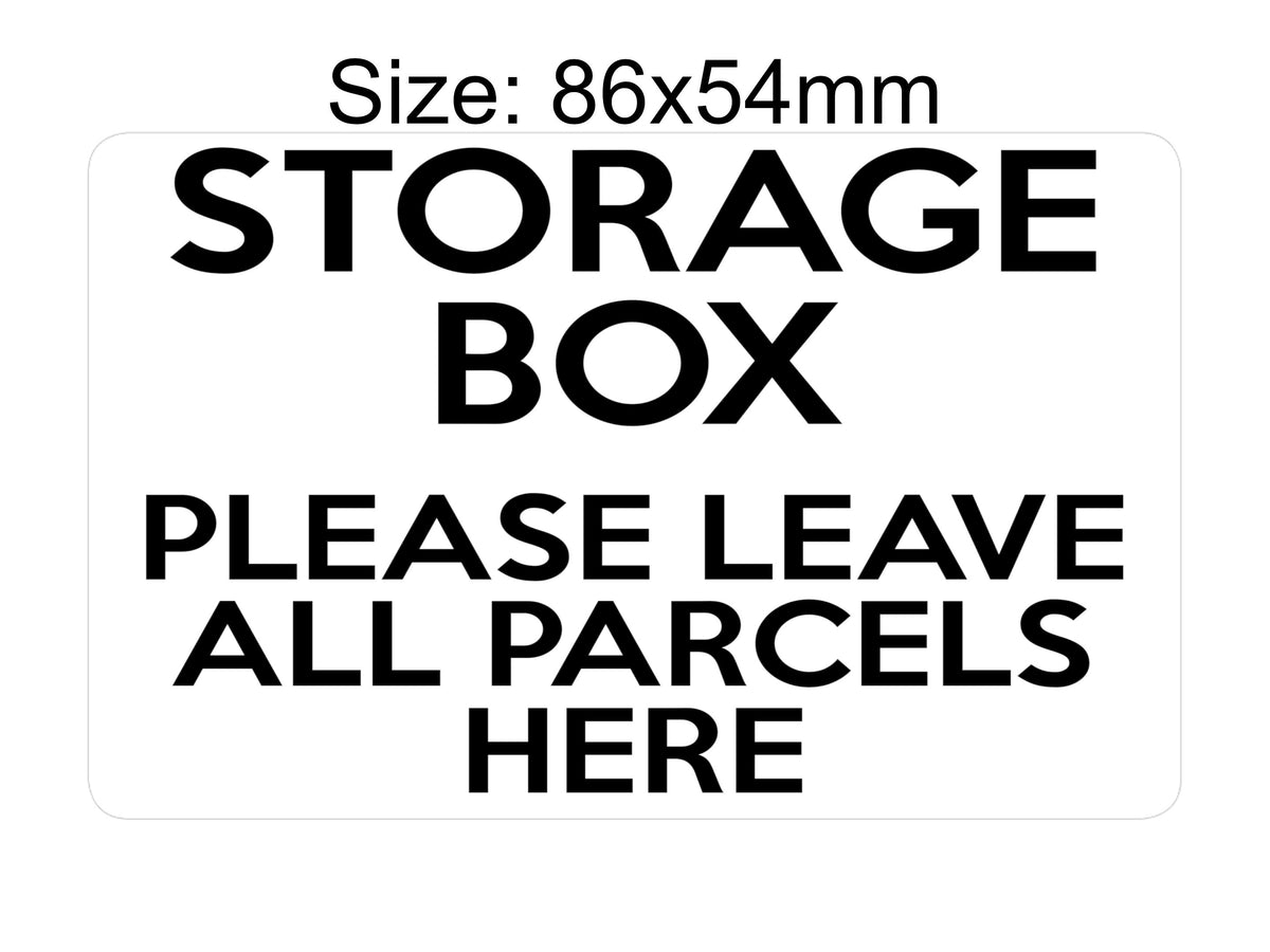 P190 STORAGE BOX Please Leave All Parcels Here Plastic PVC Plaque Sign ...