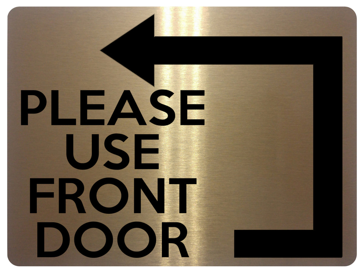 1955 PLEASE USE FRONT DOOR Arrow Direction Left Gate Metal Aluminium P ...