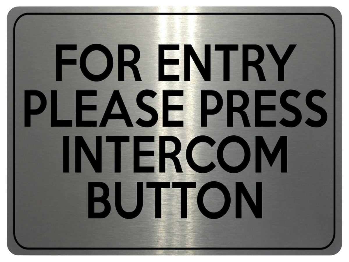 1940 FOR ENTRY PLEASE PRESS INTERCOM BUTTON Door Metal Aluminium Plaqu ...