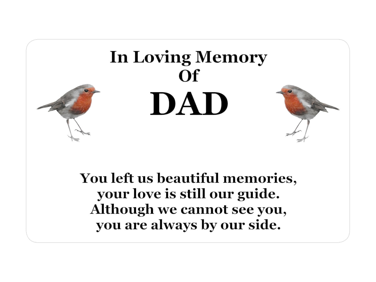 P028 In Loving Memory Of DAD Robin Memorial Funeral Plastic PVC Plaque ...
