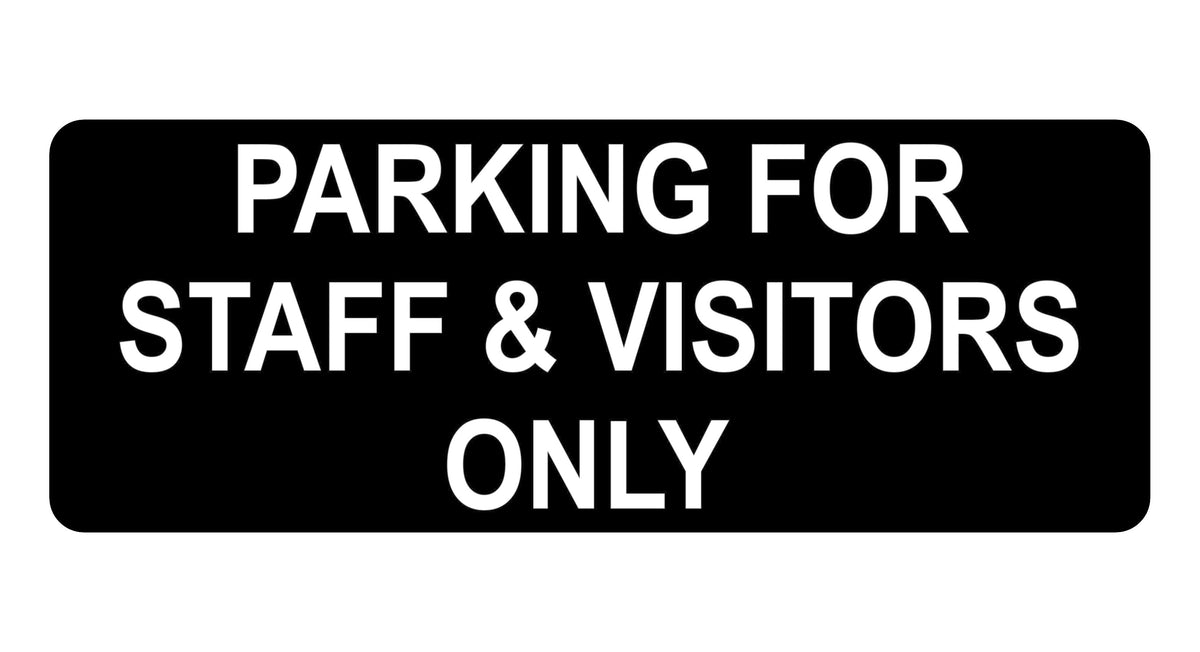 1085 PARKING FOR STAFF & VISITORS ONLY Metal Aluminium Plaque Sign Doo ...