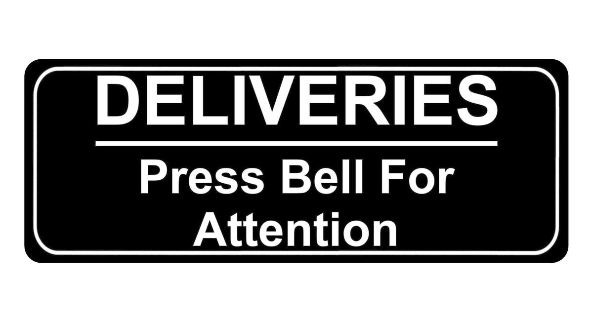 1144 DELIVERIES Press Bell For Attention Metal Aluminium Plaque Sign D ...