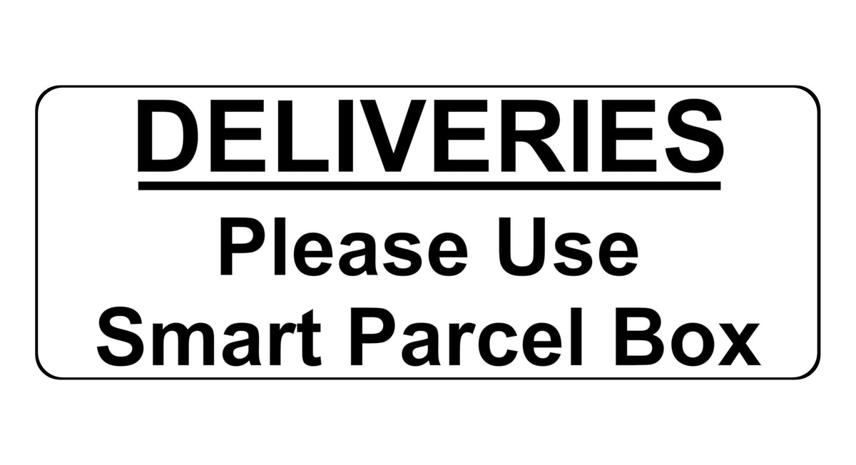 1240 DELIVERIES Please Use Smart Parcel Box Metal Aluminium Plaque Sig ...