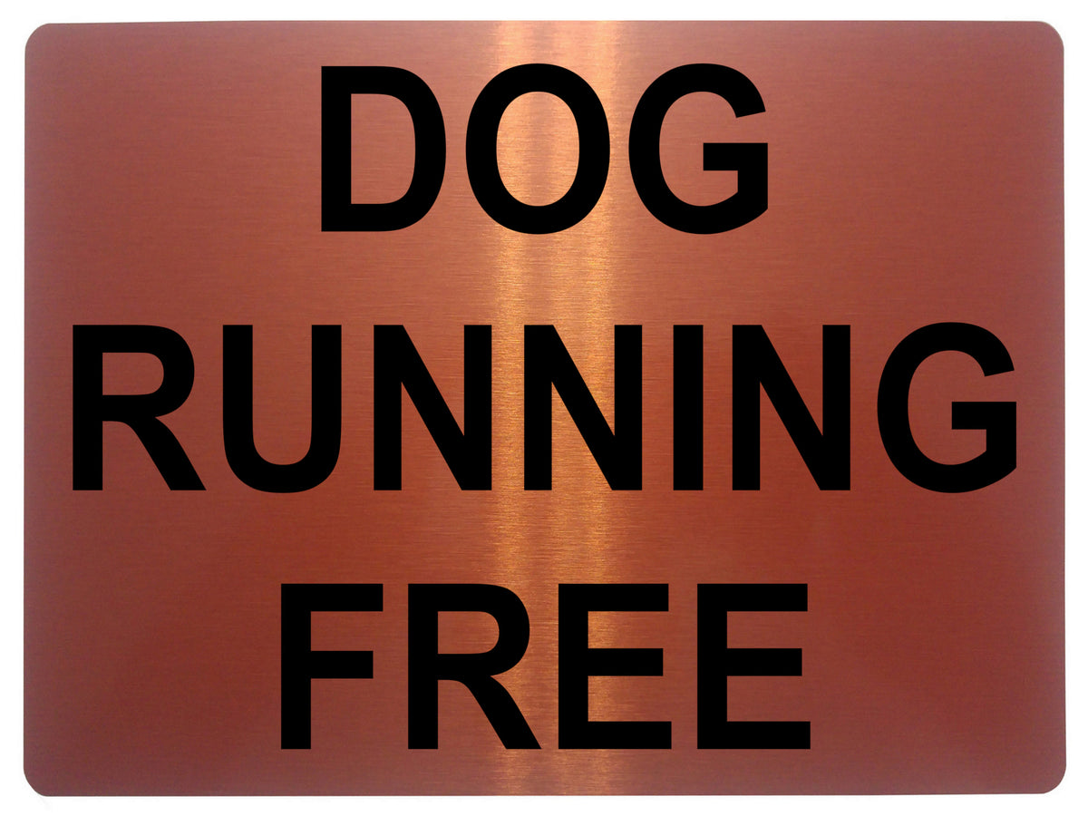 1340 DOG RUNNING FREE Safety Metal Aluminium Plaque Sign Door Gate Gar ...