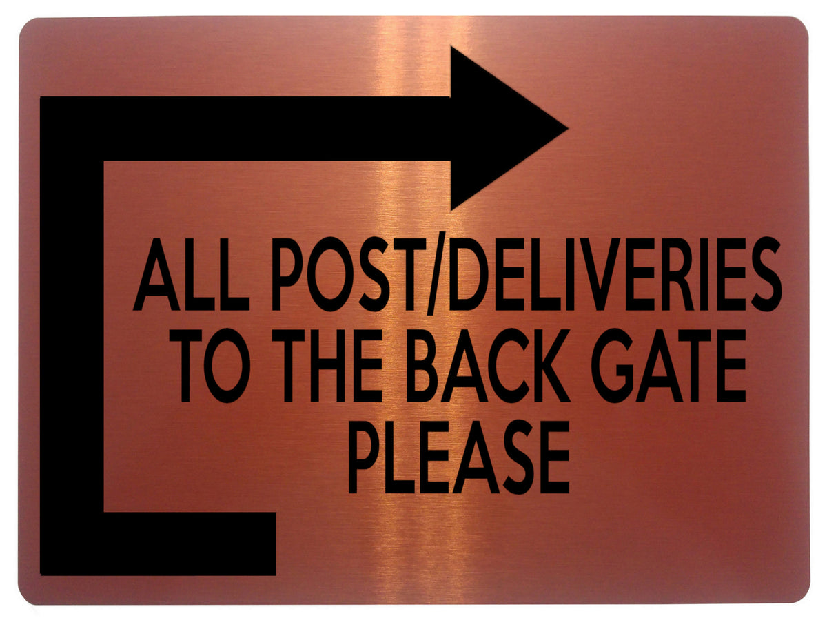 1770 ALL POST DELIVERIES TO BACK GATE PLEASE Door Metal Aluminium Plaq ...
