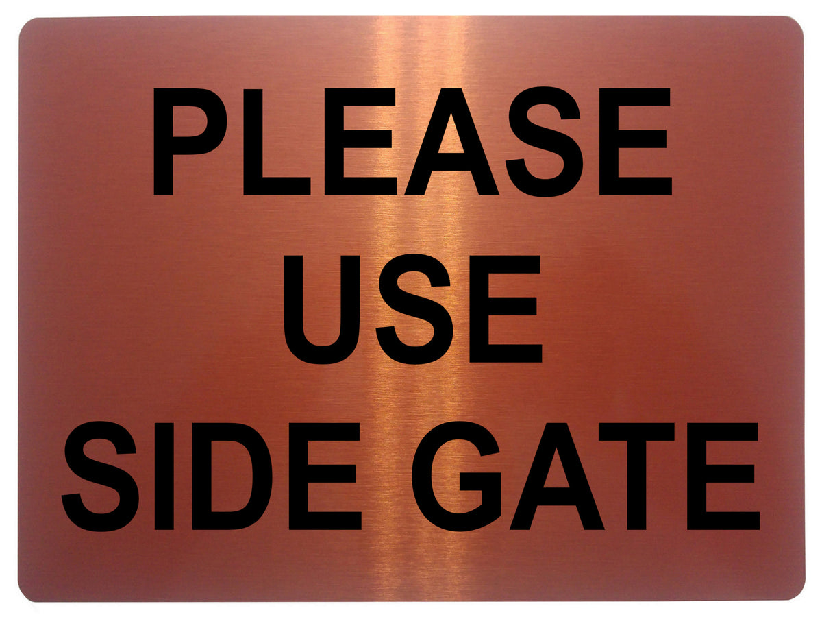 1489 PLEASE USE SIDE GATE Metal Aluminium Plaque Sige House Office Doo ...