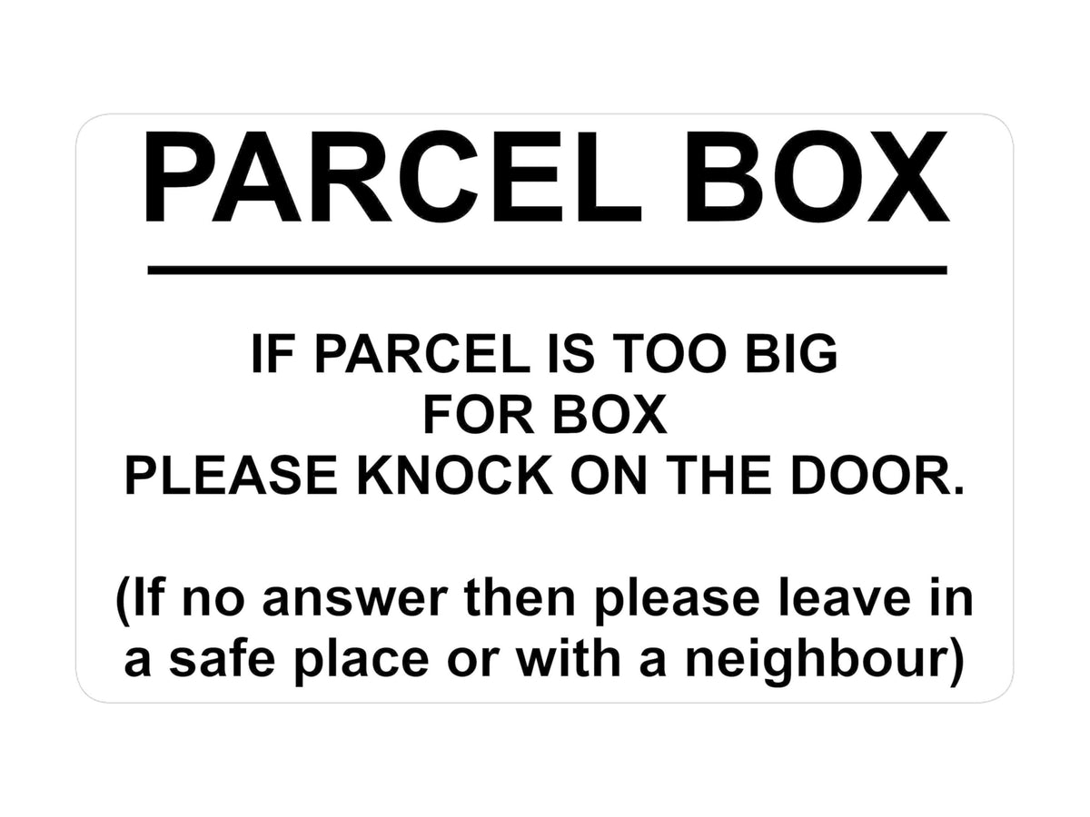 P064 PARCEL BOX Please Knock Leave In a Safe Place Plastic PVC Plaque ...