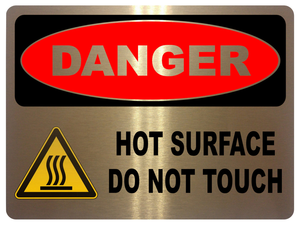 2141 DANGER D0 Not TOUCH Hot SURFACE Metal Aluminium Plaque Sign Kitch ...