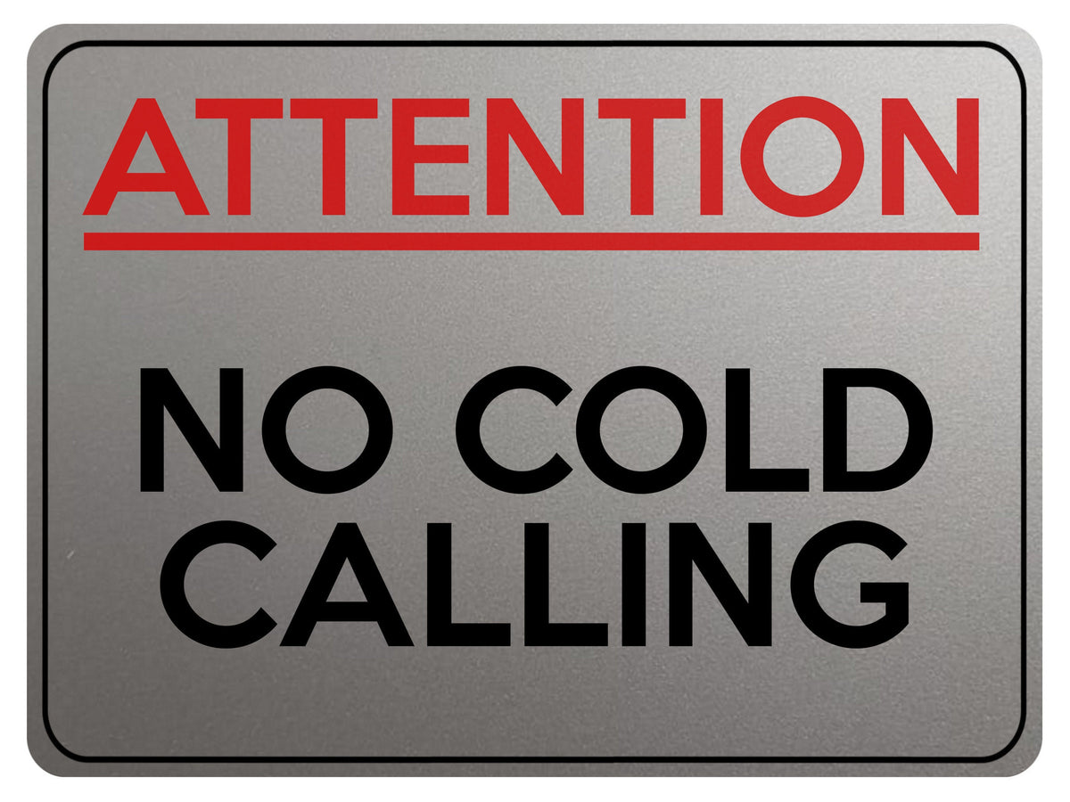 2161 ATTENTION No COLD CALLING Door Gate Window Metal Aluminium Plaque ...